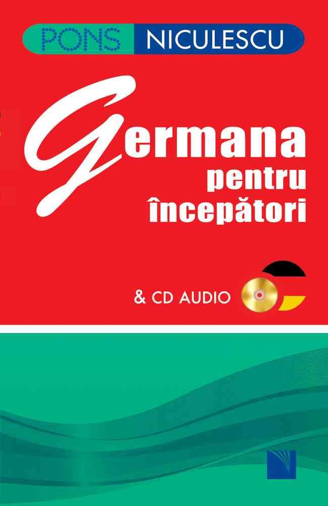 Germana pentru incepatori cu CD de Angelika Lundquist-Mog » BookZone